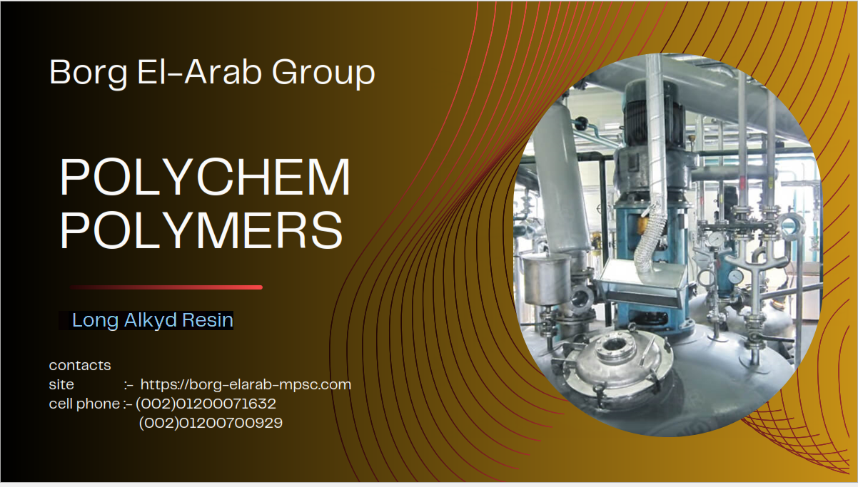 POLYCHEM POLYMERS Long Alkyd Resin | Borg El-Arab For Manufacturing